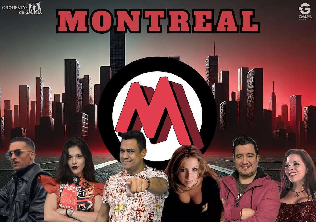 Grupo Montreal actuaciones en Galicia