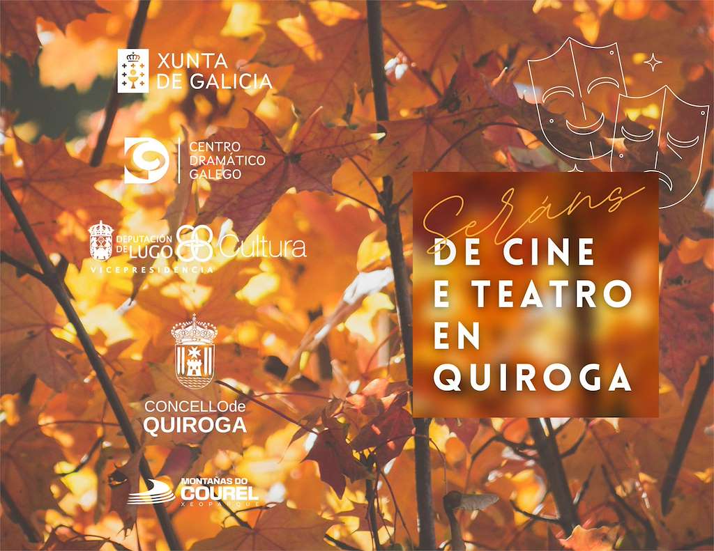 Seráns de Cine e Teatro en Quiroga